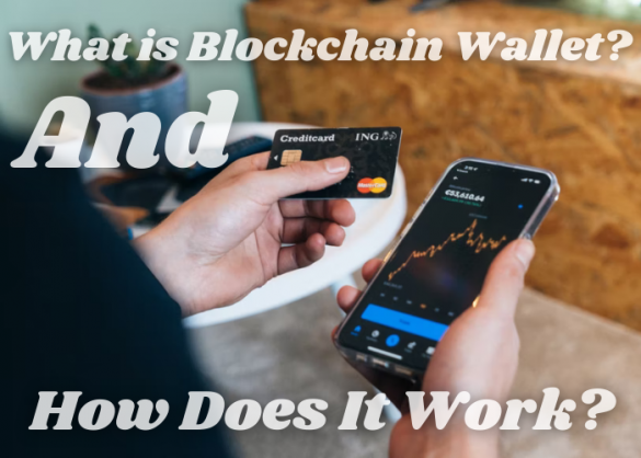 What is Blockchain Wallet and How Does It Work? | Coindesk Today